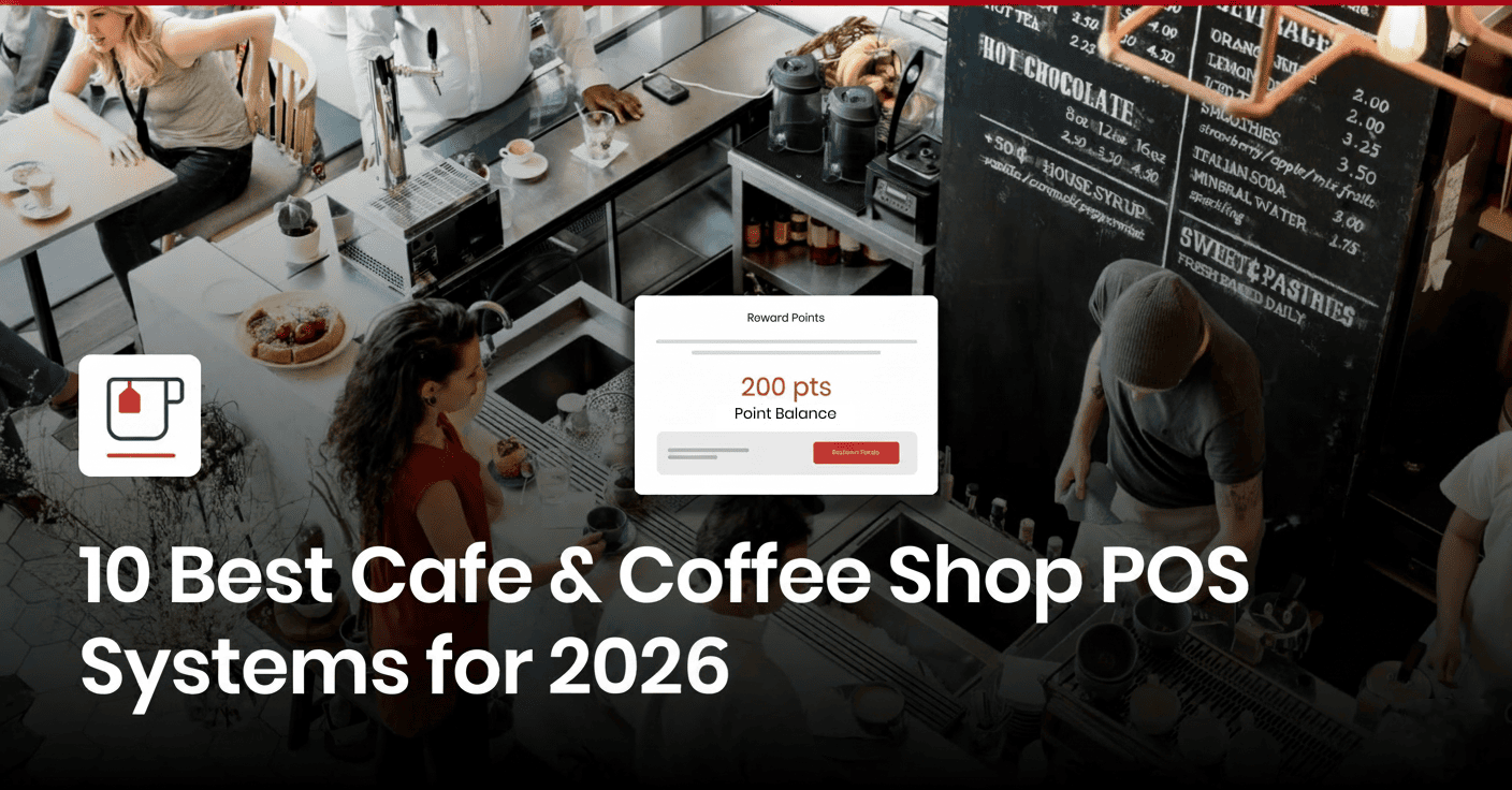 10 Best Café & Coffee Shop POS Systems in 2026
