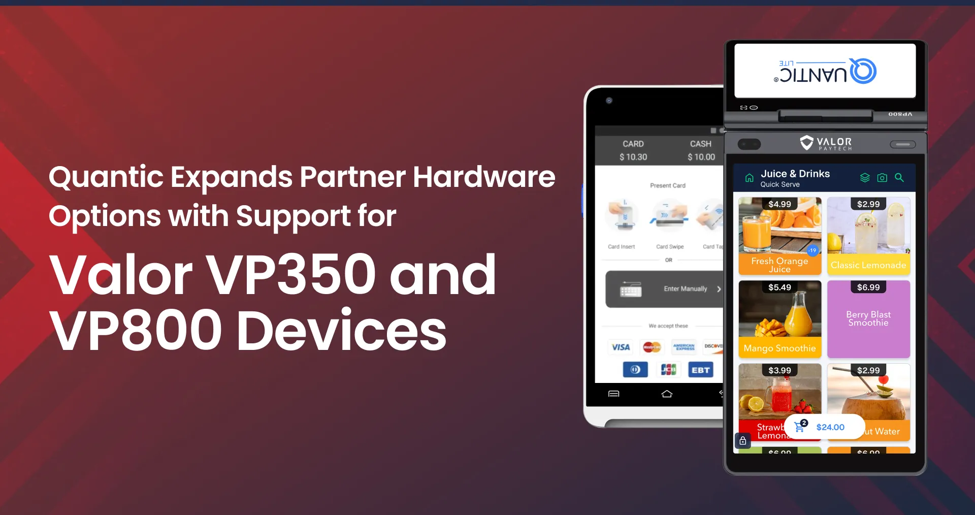 Quantic Expands Hardware Support with Valor VP350 & VP800 Devices